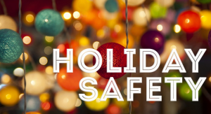 The Ultimate List of Holiday Safety Tips - Safer America